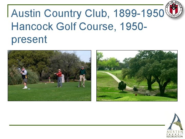 Hancock Golf Course Community Engagement Update Community Engagement