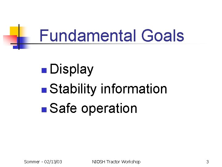 Display of Stability Data for Safe Tractor Operation