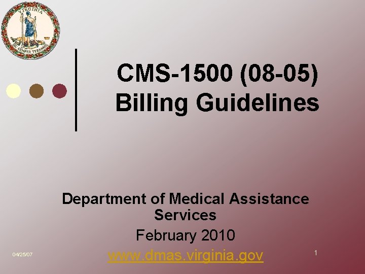 CMS1500 08 05 Billing Guidelines 042507 Department of