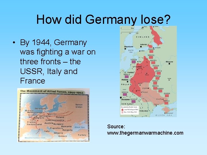 From DDay to the end of WWII By