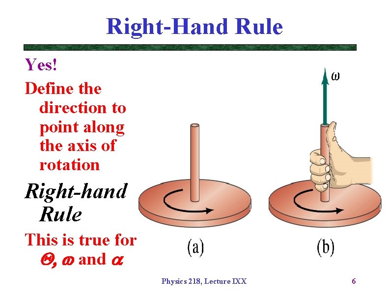 Physics 218 Lecture 19 Dr David Toback Physics