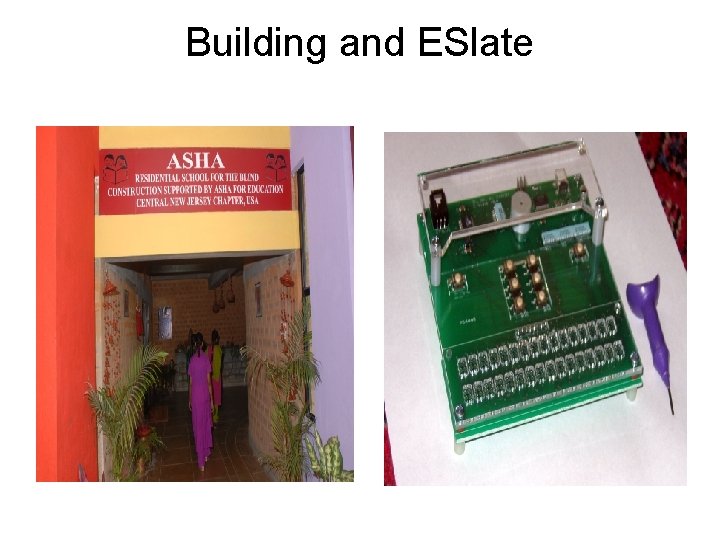 Mathru School for the Blind Timeline 2000 2002