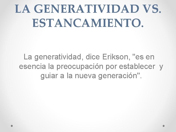 CAMBIOS EMOCIONALES EN EL ADULTO ENTRE 30 Y
