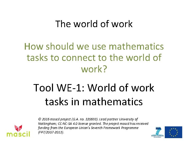 The world of work How should we use