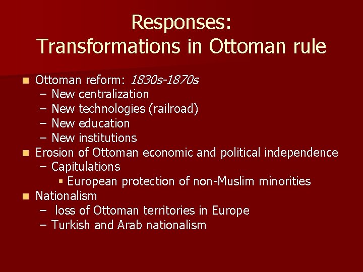 European colonialism in the Middle East Intervention Transformation