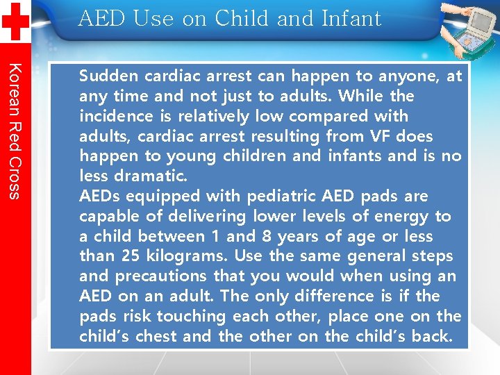 5 Using an AED Using an Automatic External