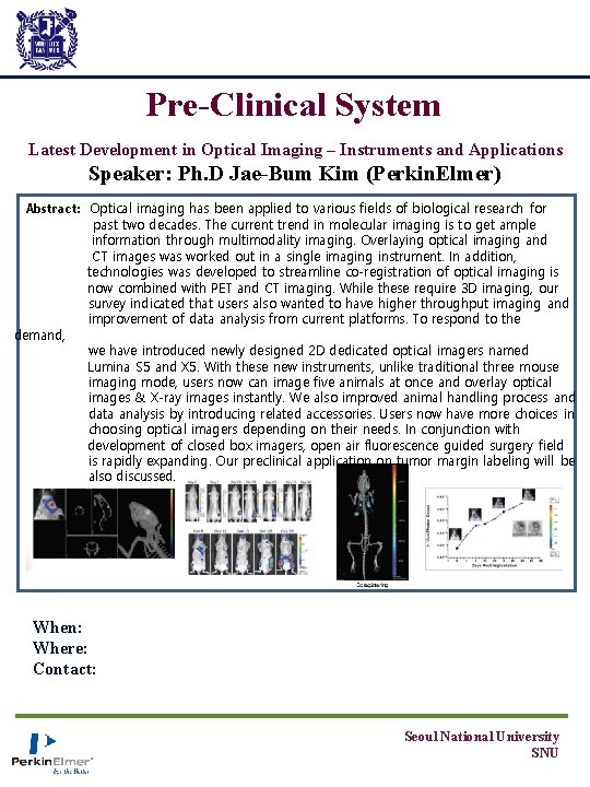 PreClinical System Latest Development in Optical Imaging Instruments