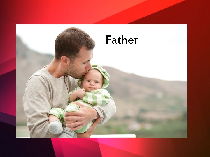 Family members Mother Father Daughter Son Brothers Sisters