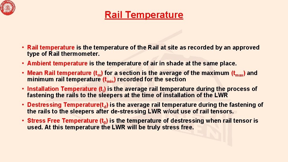 LONG WELDED RAILS By G S Yadav IRSE