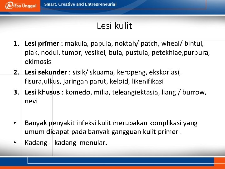 patofisiologi pada sistem integumen skin dan jaringan subcutaneus