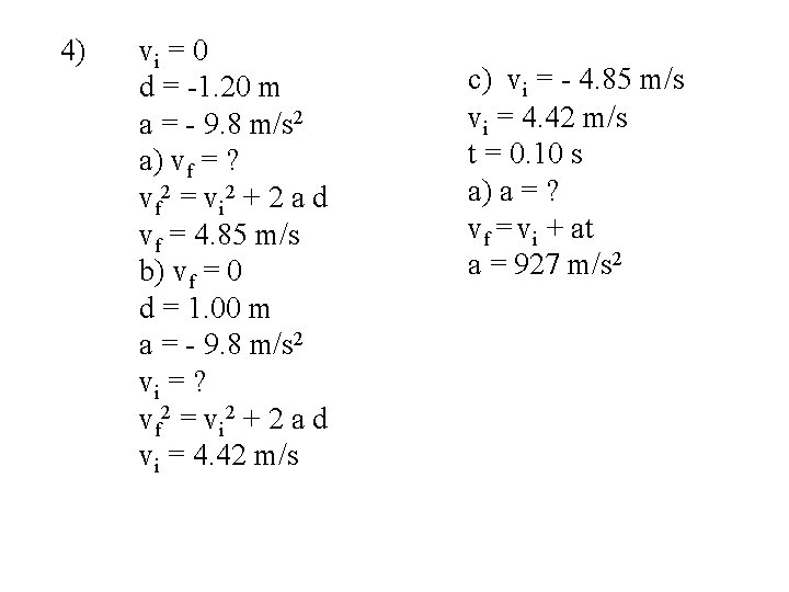 Uniform Accelerated Motion UAM Motion in a straight