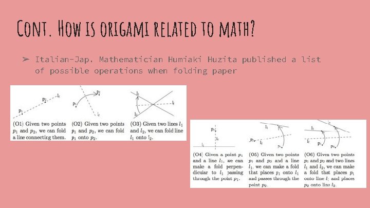 Mathematics of origami By Kathy Doan and Lisa