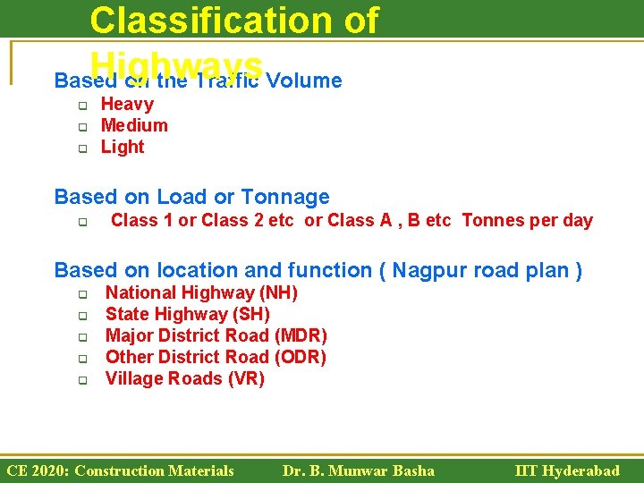 Introduction to Indian Highways CE 2020 Construction Materials