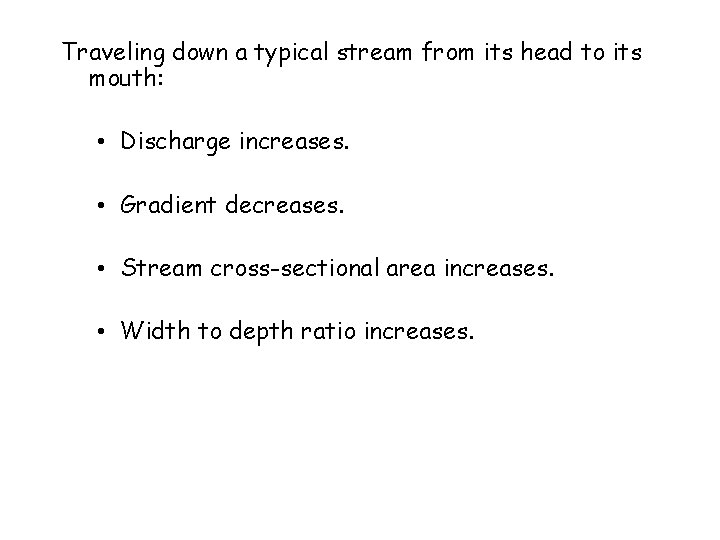 River Materials and Sediment Transport Distribution of water
