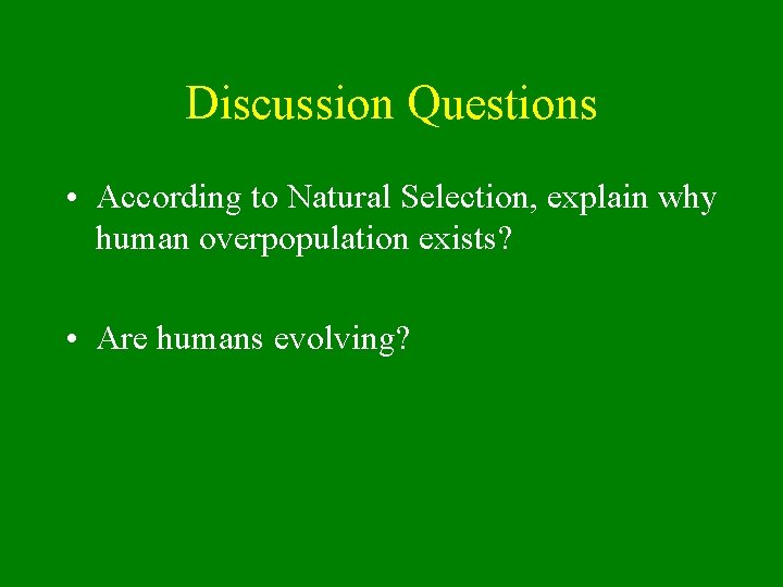 WHAT CAUSES EVOLUTION TO OCCUR DARWINS MECHANISM THEORY