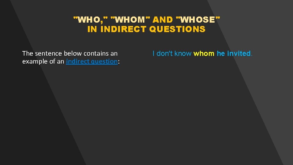 WHO WHOM WHOSE SUBJECTS OBJECTS AND POSSESSIVE FORMS