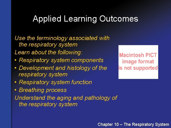 Chapter 10 Applied Learning Outcomes Use the terminology