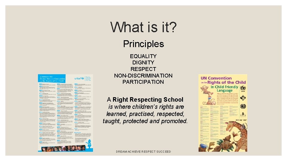 RIGHTS RESPECTING SCHOOL BISHOPMILL PRIMARY SCHOOL DREAM ACHIEVE