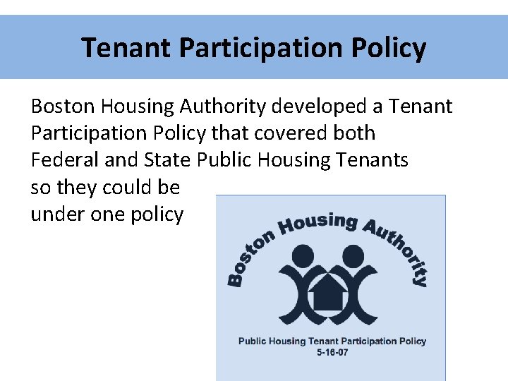 Encouraging the Formation of Local Tenant Organizations Prepared