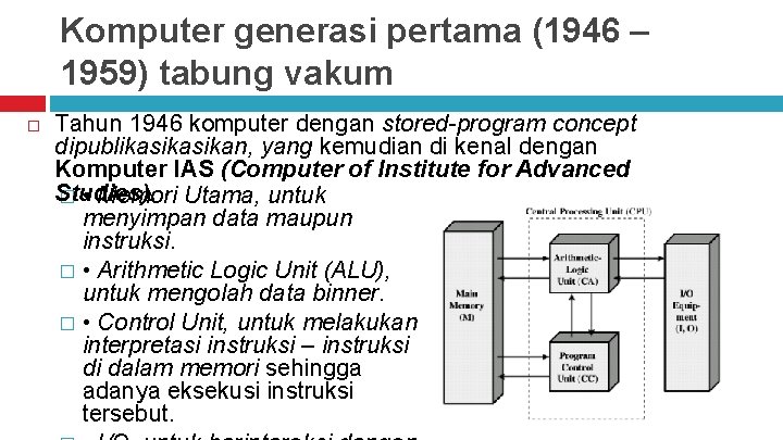 EVOLUSI DAN KINERJA KOMPUTER Sejarah Singkat Perkembangan Komputer
