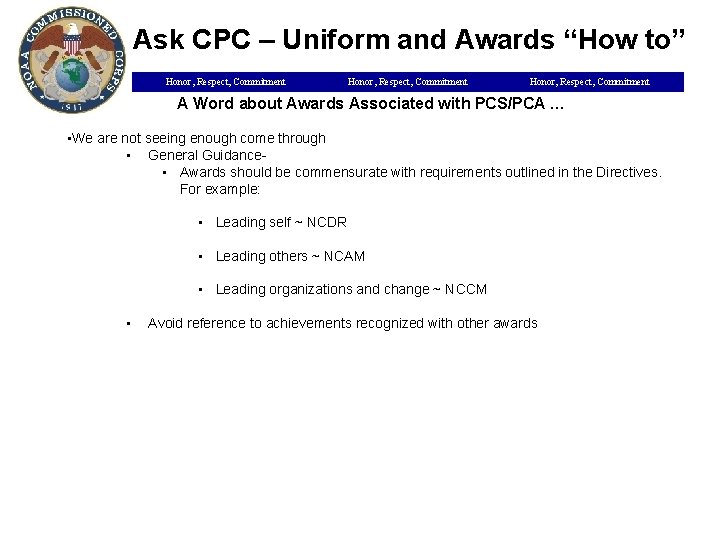 Ask CPC Uniform and Awards How to Honor