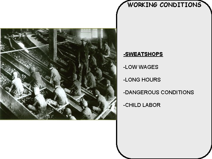 History of Labor Unions Background Big business takes