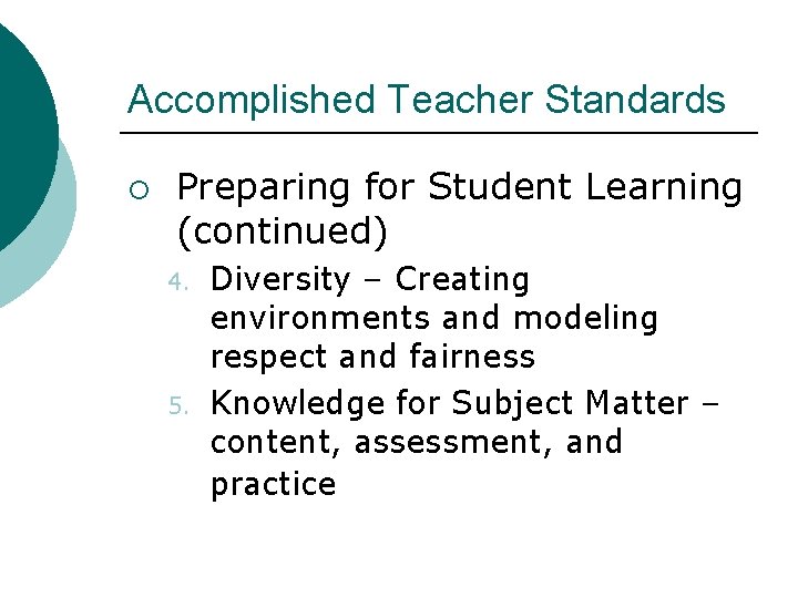 Standards for Education and Rehabilitation of Students who