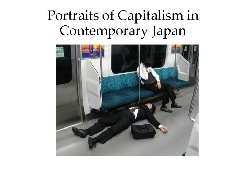 Portraits of Capitalism in Contemporary Japan Japans Postwar