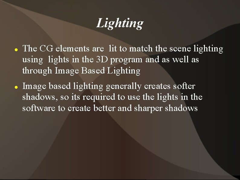 Integration Of CG LiveAction For Cinematic Visual Effects