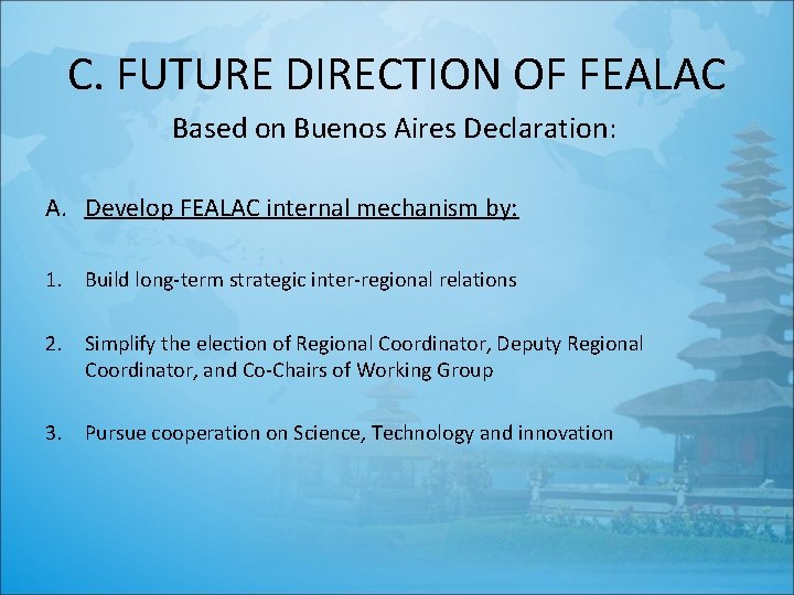 STRENGTHENING FEALAC VISIBILITY AND FUTURE DIRECTION OF FEALAC
