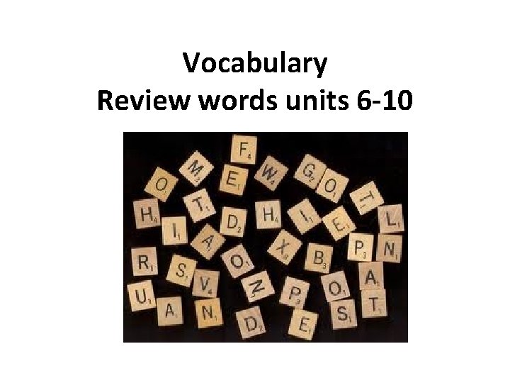 Vocabulary Review words units 6 10 The knight