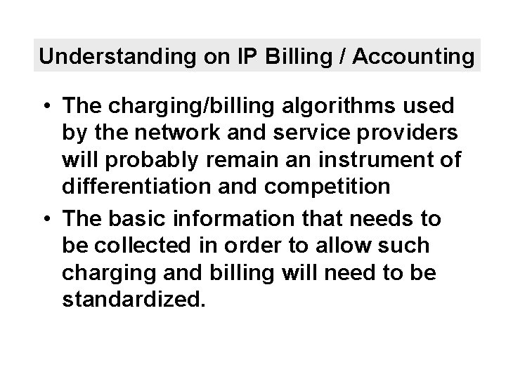 IP Billing and Accounting IP 4 IP Networking