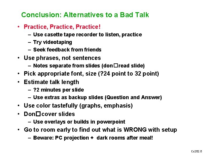 Lecture 20 How to Give a Bad Talk