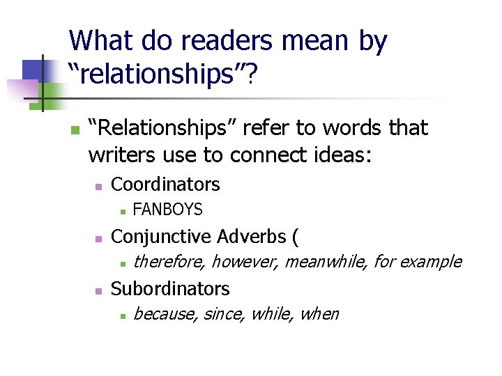 Recognizing Relationships Between Sentences And Within Sentences What