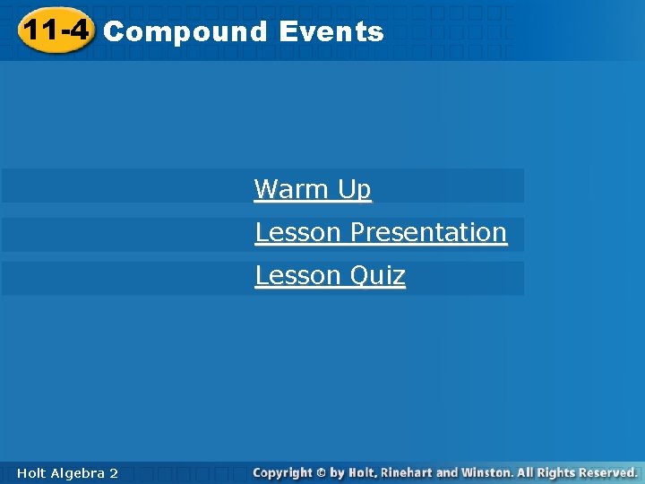 11 4 Compound Events Warm Up Lesson Presentation