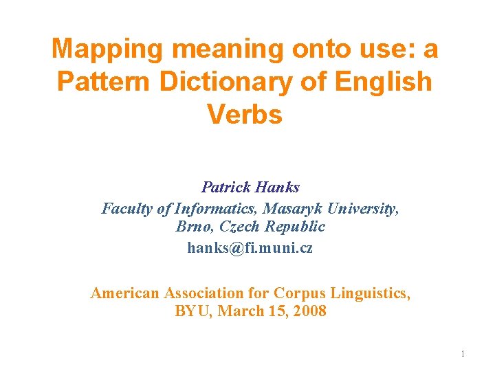 Mapping meaning onto use a Pattern Dictionary of