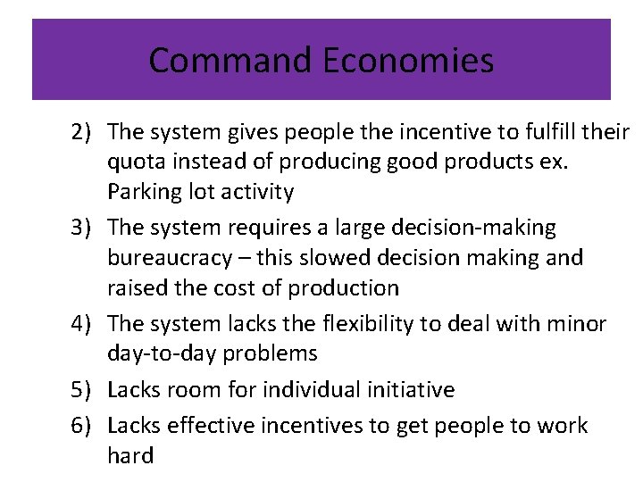 Economic Systems Capitalism An economic system based on