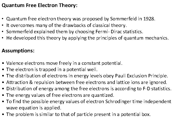 UNIT III FREE ELECTRON THEORY BAND THEORY OF