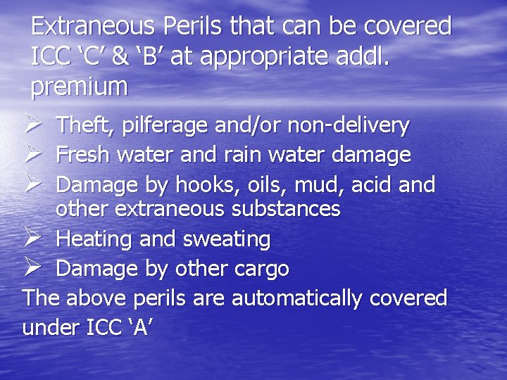 MARINE INSURANCE PRESENTATION BY MARINE INSURANCE COVERAGES FOR