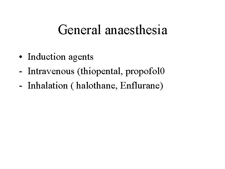 Anaesthesia Dr Robert Zulu Introduction Local anaesthesia Regional