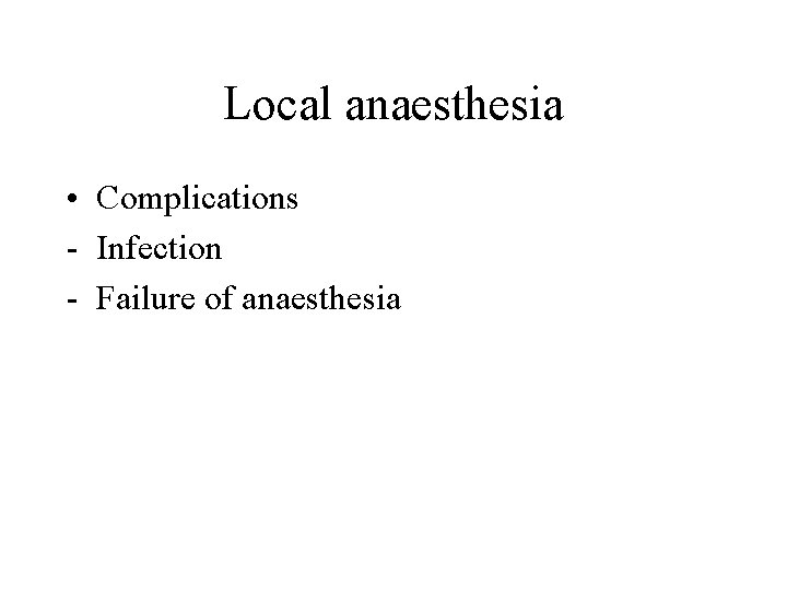 Anaesthesia Dr Robert Zulu Introduction Local anaesthesia Regional