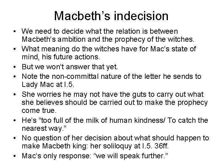 Macbeth First lecture Professor J Sears Mc Gee