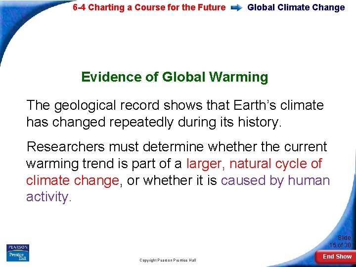 Biology Slide 1 of 30 Copyright Pearson Prentice