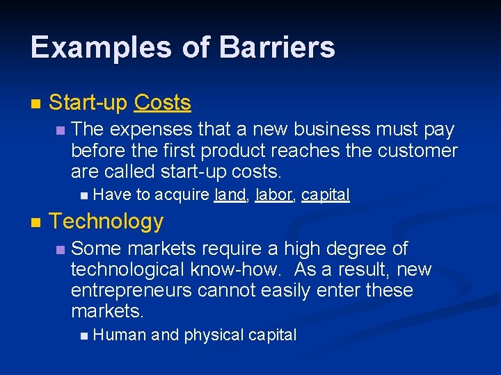 Unit 7 Market Structures Competitive Environment Barriers to
