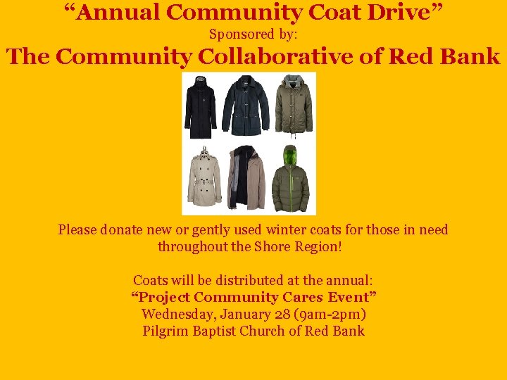 Annual Community Coat Drive Sponsored by The Community