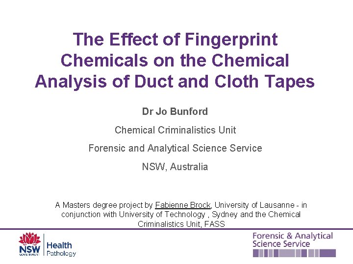 The Effect of Fingerprint Chemicals on the Chemical