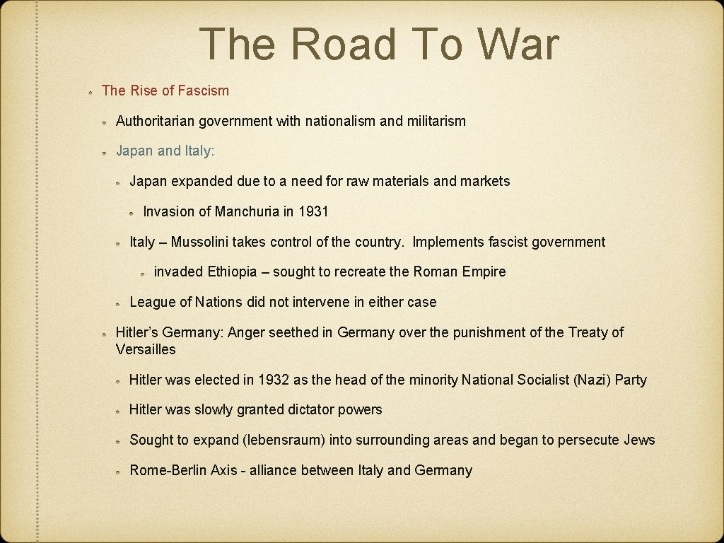 The Road To War The Rise of Fascism