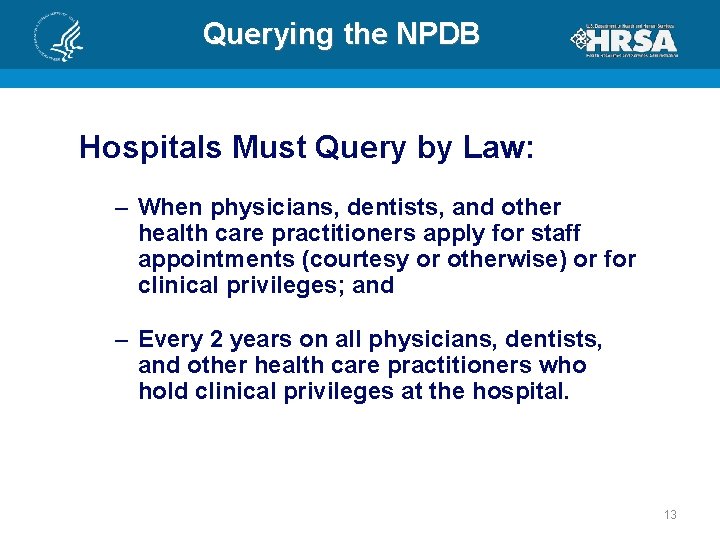 Data Bank Overview Reporting Querying Board of Certification