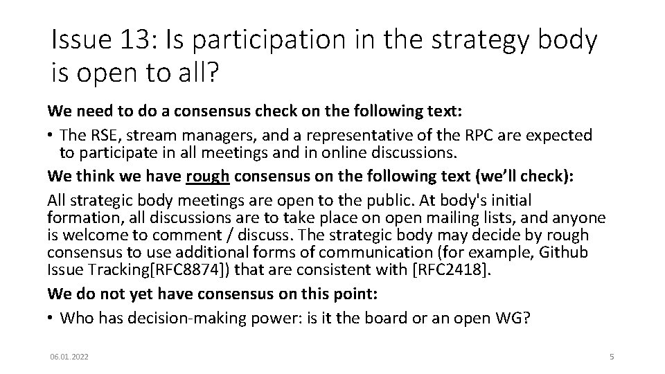 RFC Editor Future Development Program Brian Rosen Eliot