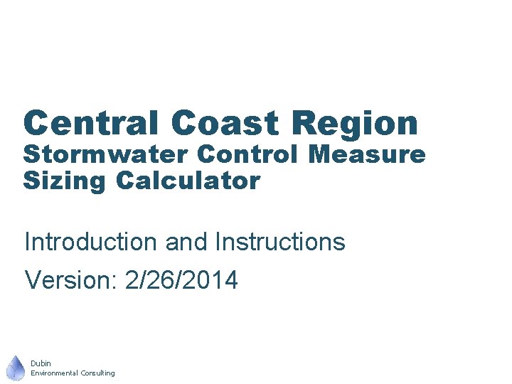 Central Coast Region Stormwater Control Measure Sizing Calculator